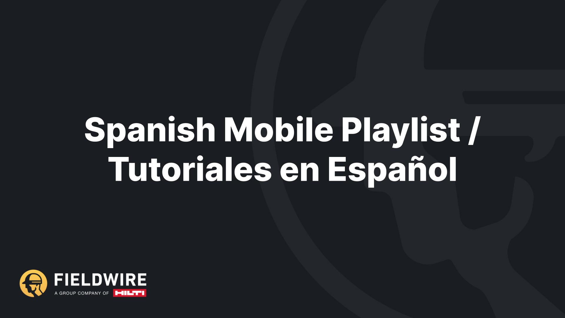 Spanish Mobile Playlist / Tutoriales en Español – Knowledge Base